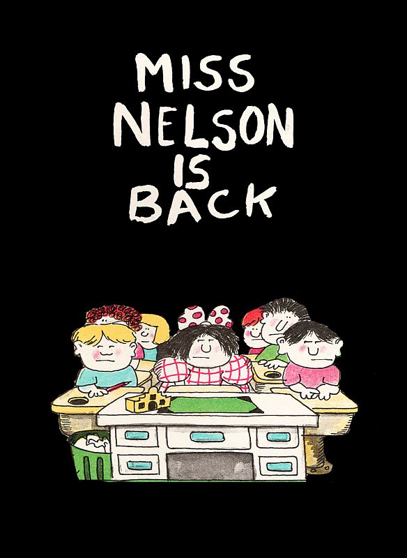 Miss Nelson Is Back