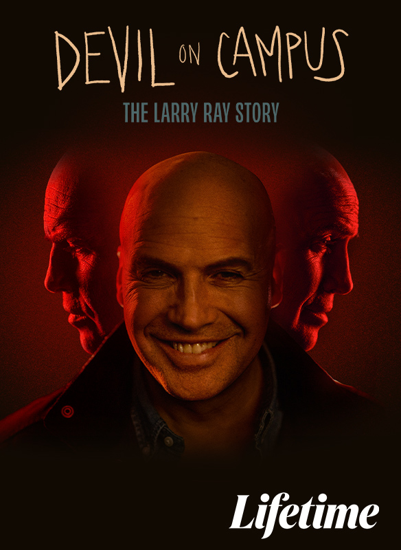 Devil On Campus: The Larry Ray Story