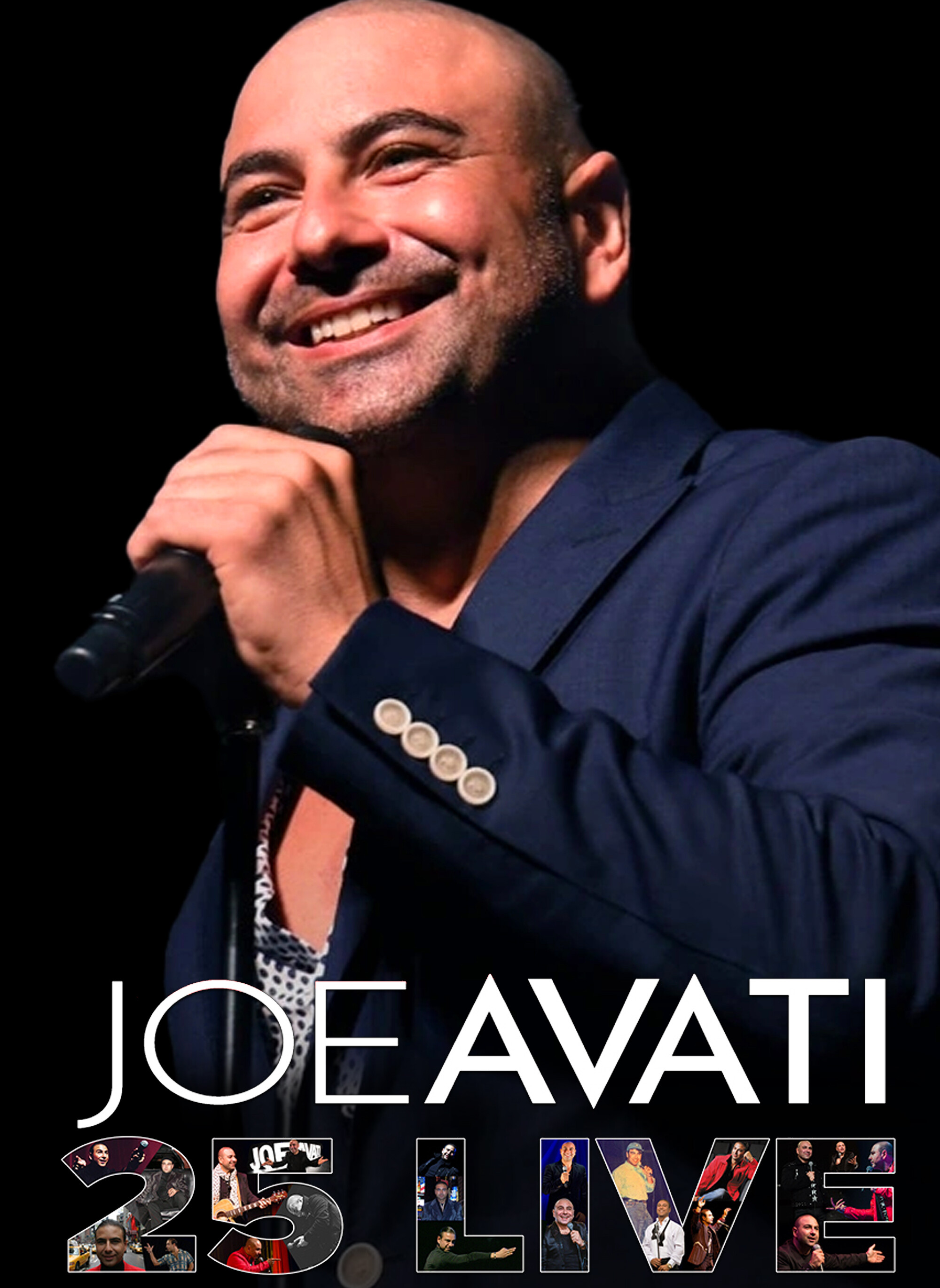 Joe Avati 25 Live: Have Some Respect World Tour