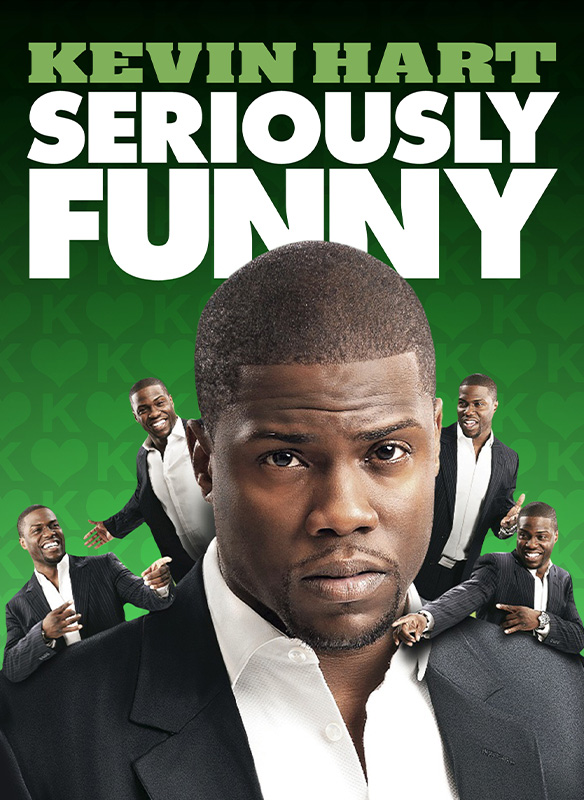 Kevin Hart: Seriously Funny