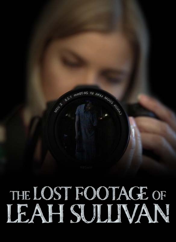 The lost footage of Leah Sullivan