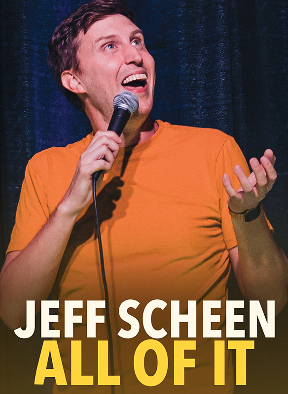 Jeff Scheen: All of It